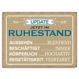 Metall Schild Ruhestand… 26x35cm